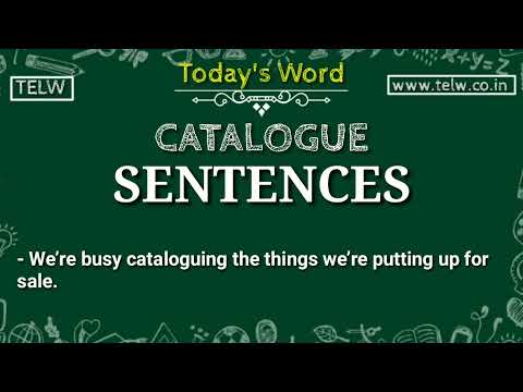 Catalogue meaning and synonyms | Learn how to pronounce and use correctly | Improve your vocabulary