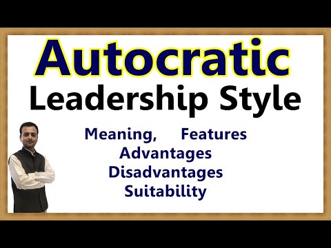 Autocratic Leadership Style Class 12 Business Studies | Autocratic Leadership style example