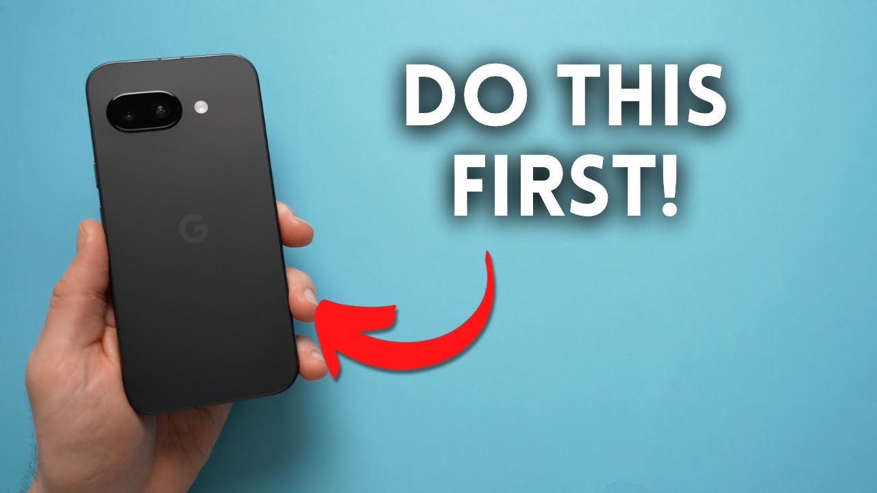 Google Pixel 9a | First Things To Do!