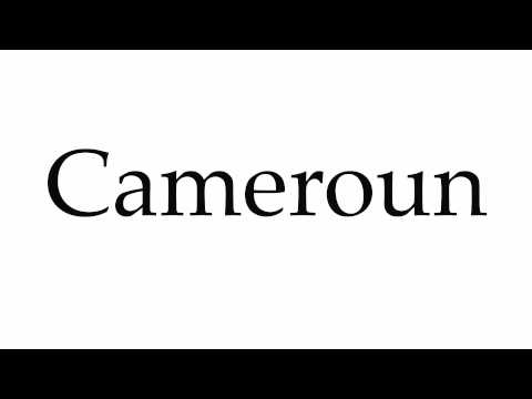 How to Pronounce Cameroun