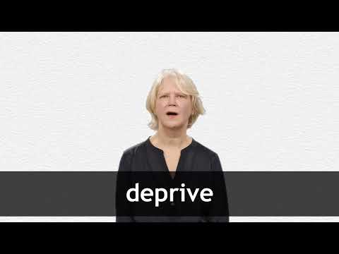 DEPRIVE definition and meaning | Collins English Dictionary