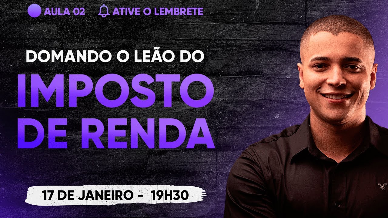 CURSO GRATUITO DE IMPOSTO DE RENDA: COMO INICIAR, CAPTAR CLIENTES, PRECIFICAR E SIMULADO IRPF