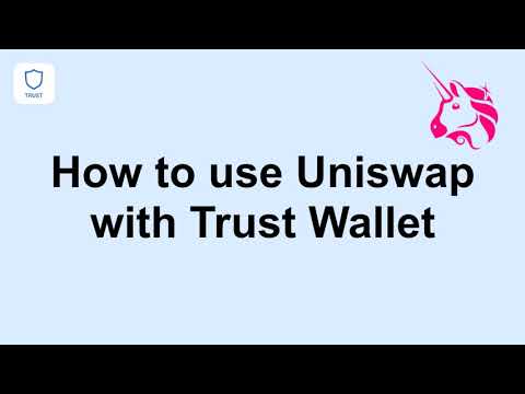 How To Use Uniswap With Trust Wallet - Basics - Trust Wallet