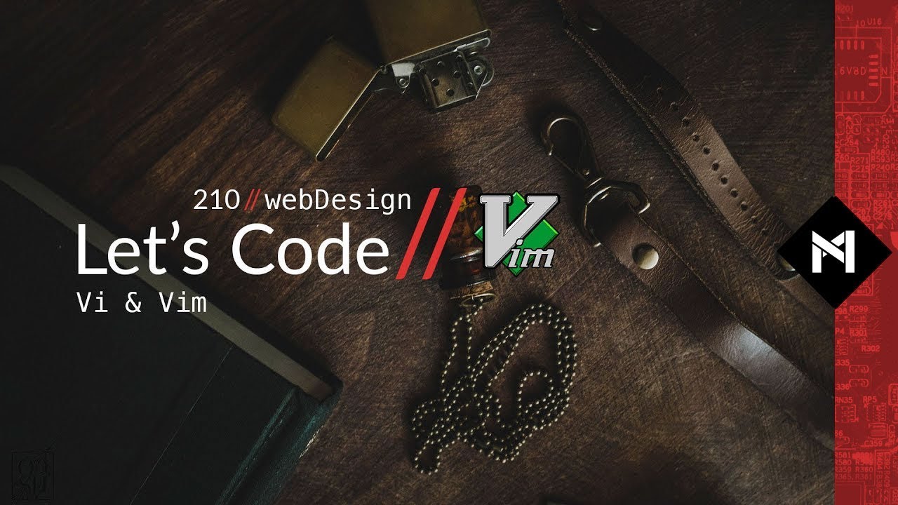Let’s Code // 210 // Vim