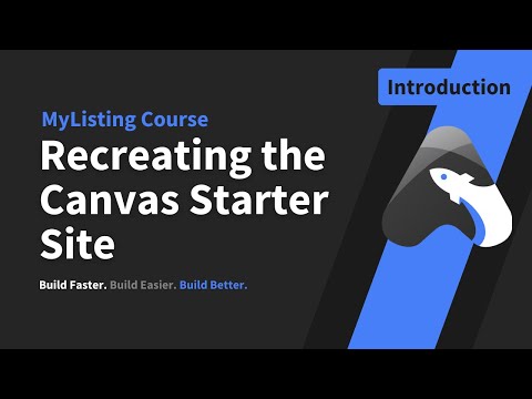 Recreating the Canvas Starter Site - Introduction