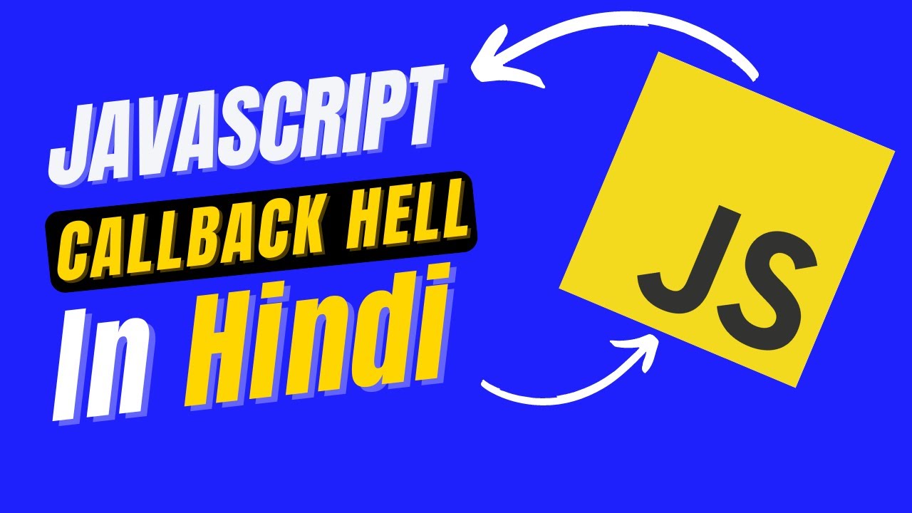 Callback hell in javascript Hindi for beginner | Callback Function with example in Hindi