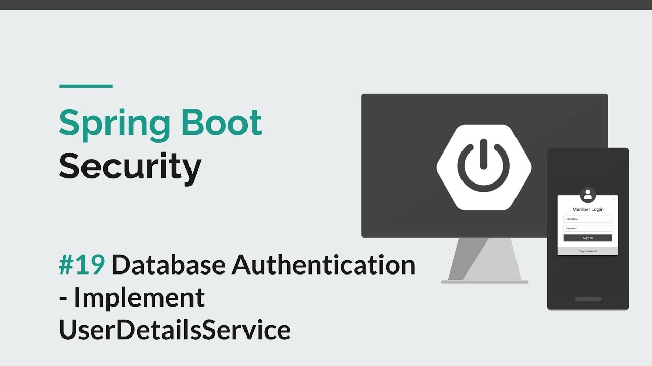 [Spring Boot Security] #19 Database Authentication - Implement User Details Service