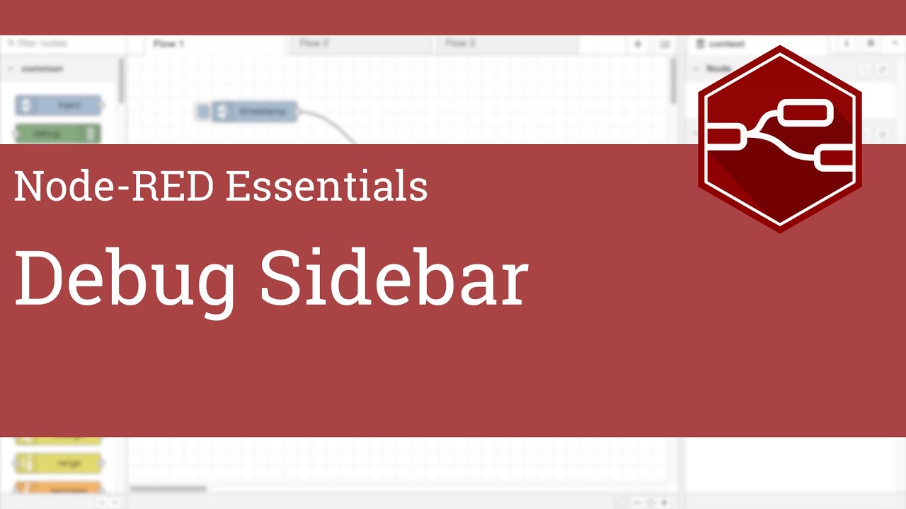 Debug Sidebar - Node-RED Essentials