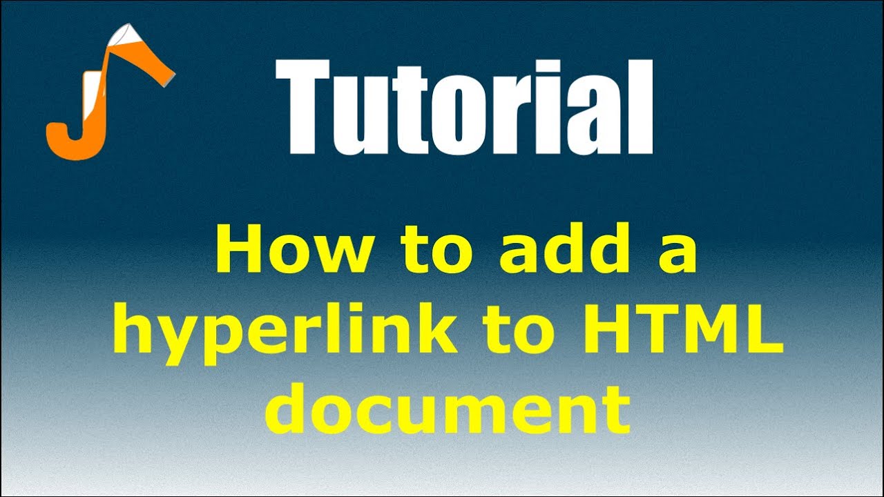 HTML Tutorials: How to addd a hyperlink to HTML document