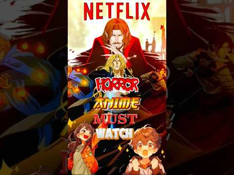 Binge Worthy Netflix Horror Anime Series P1 | Netflix | Anime | Netflix Anime | Netflix Horror