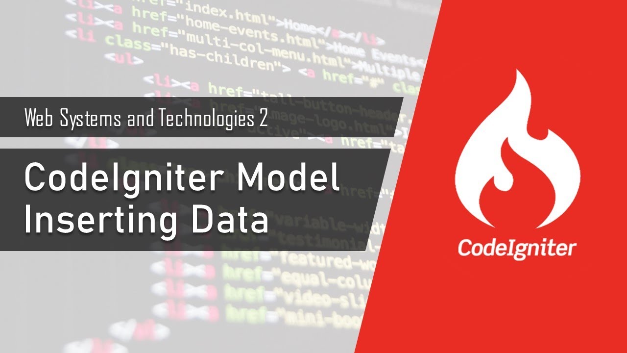 CodeIgniter Model - Inserting Data | Web Systems and Technologies 2 (CodeIgniter 3)