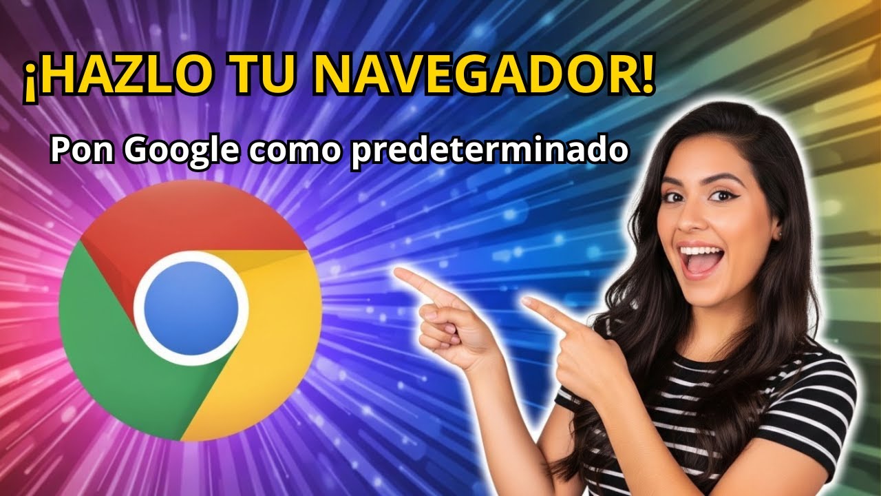 ✅ Cómo Poner Google Como Buscador Predeterminado (Chrome, Firefox y Edge)