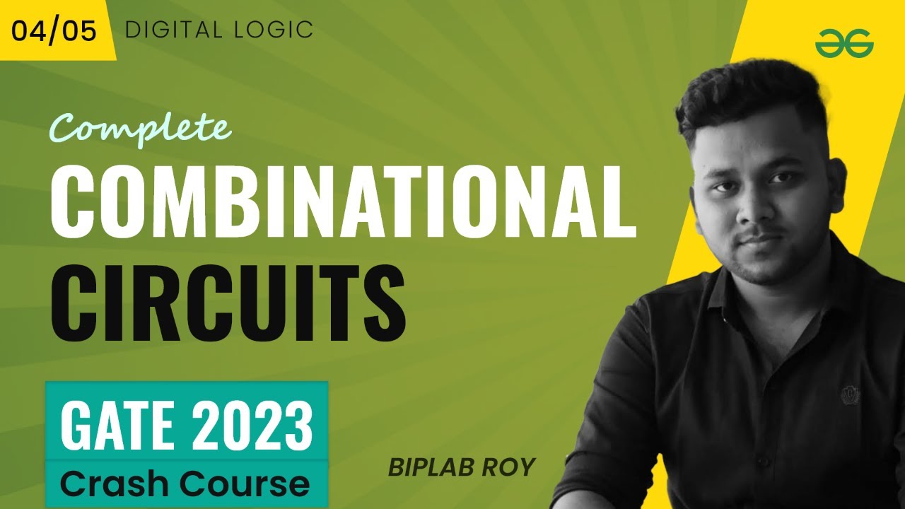 Combinational Circuits | Digital Logic | GATE 2023 CRASH COURSE