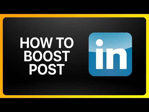 How To Boost LinkedIn Post Tutorial