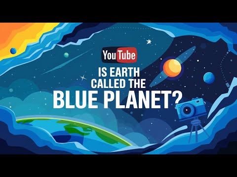 UNBELIEVABLE SPACE FACT "Why Is Earth Called the Blue Planet? ???????? | #youtubeshorts #youtubevideo