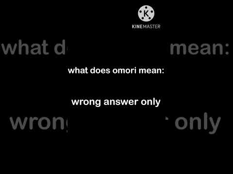 what does omori mean?
