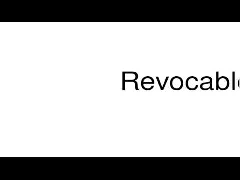How to pronounce Revocable