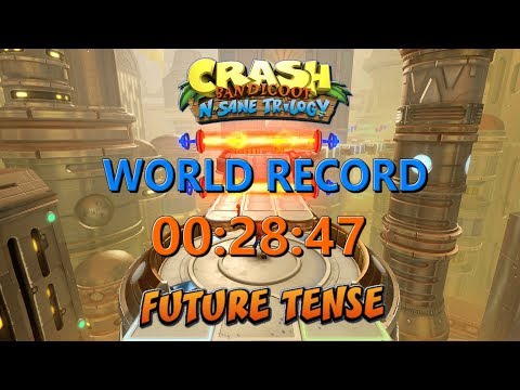 Future Tense (Former WR) [PS4] 00:28:47 - Crash Bandicoot N Sane Trilogy