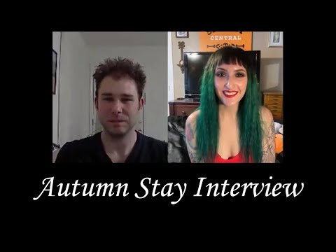 Autumn Stay – Interviews by Michael Nagy