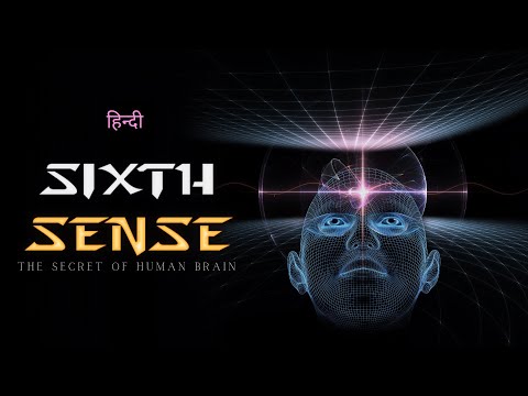 Sixth Sense - The Secret of Human Brain - [Hindi] - Infinity Stream