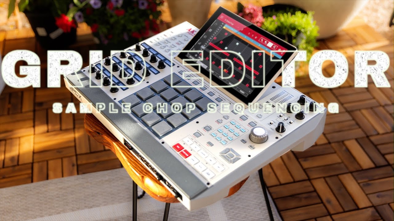 Using Grid Editor for SAMPLE CHOPS Sequencing MPC x se