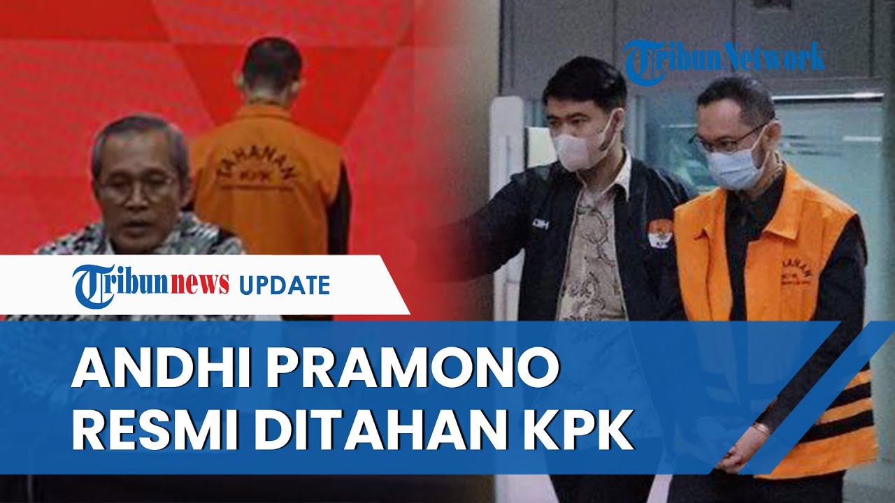 KPK Resmi Tahan Andhi Pramono, Eks Kepala Bea Cukai Makassar Dibalut ...