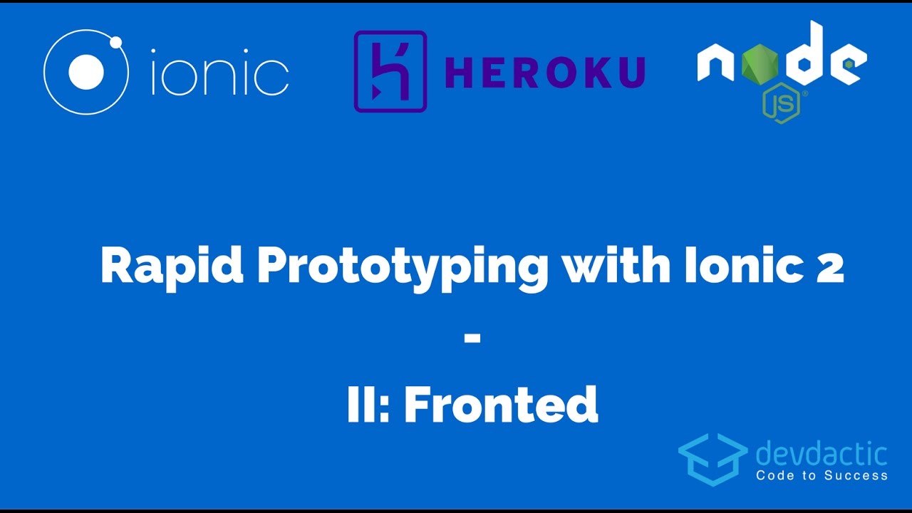 Rapid Prototyping with Ionic 2 and Node.js - Frontend