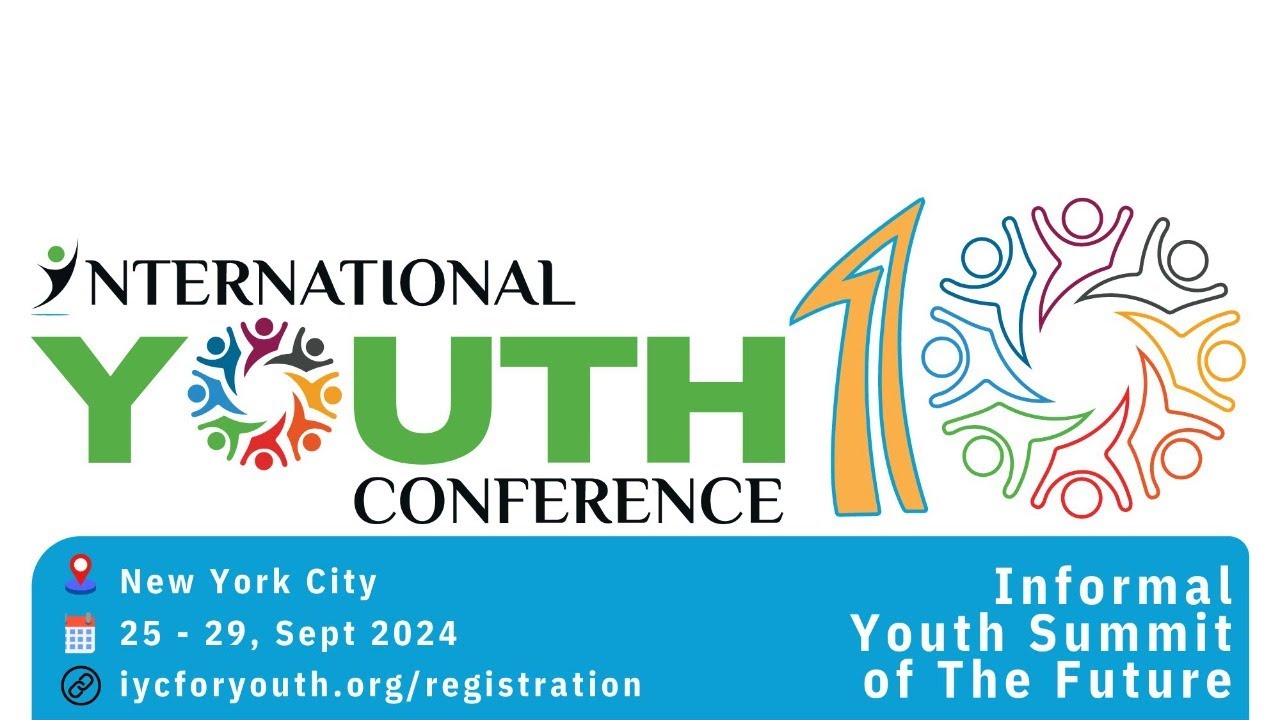 International Youth Conference 10th Edition (IYC10) - IYC for Youth