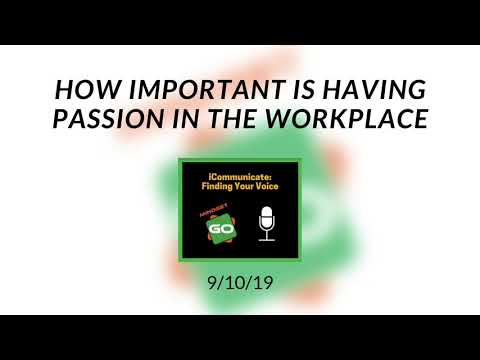 How Important is having passion in the workplace