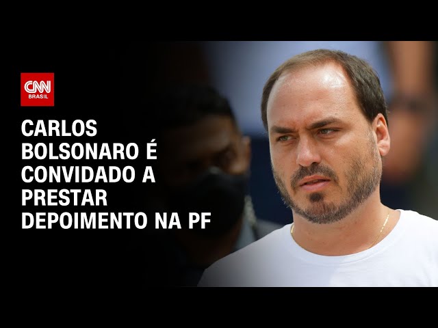 PF convida Carlos Bolsonaro a prestar depoimento sobre caso Abin | CNN Brasil