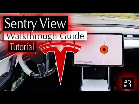 π Tesla Sentry Mode: A Very Very Very In Depth Walkthrough Guide // #3