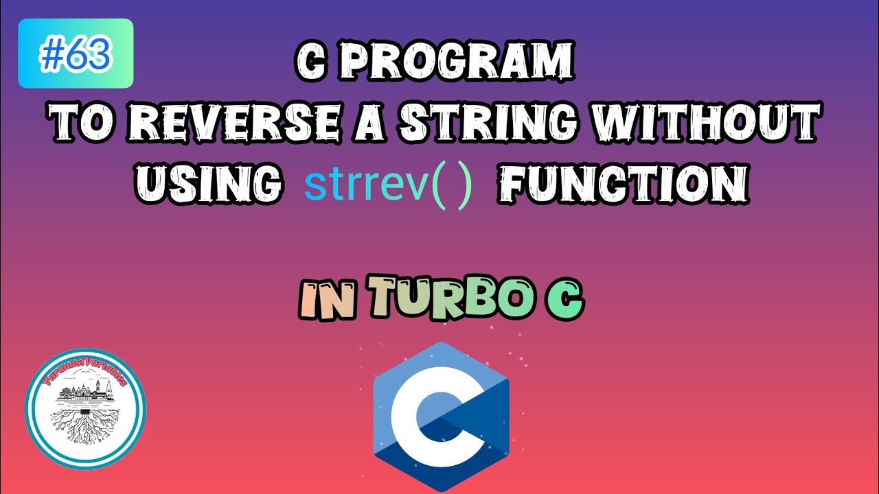 C program to reverse string without strrev( ) function | #63 | #c #program #turboc 