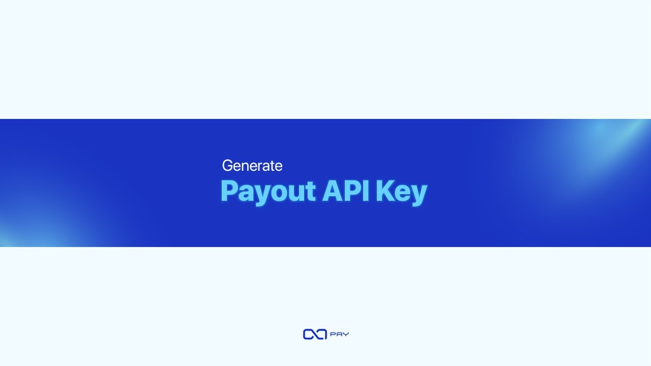 How to Generate a Payout API Key in OxaPay – Quick Guide