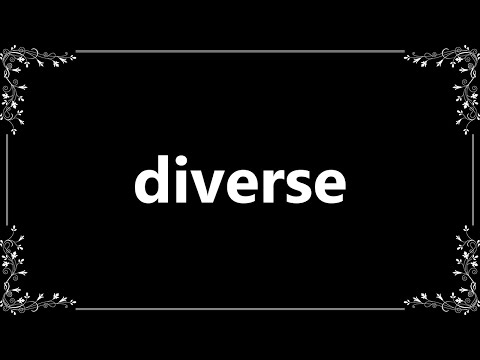 Diverse - Definition and How To Pronounce