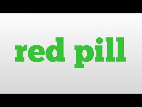 red pill meaning and pronunciation