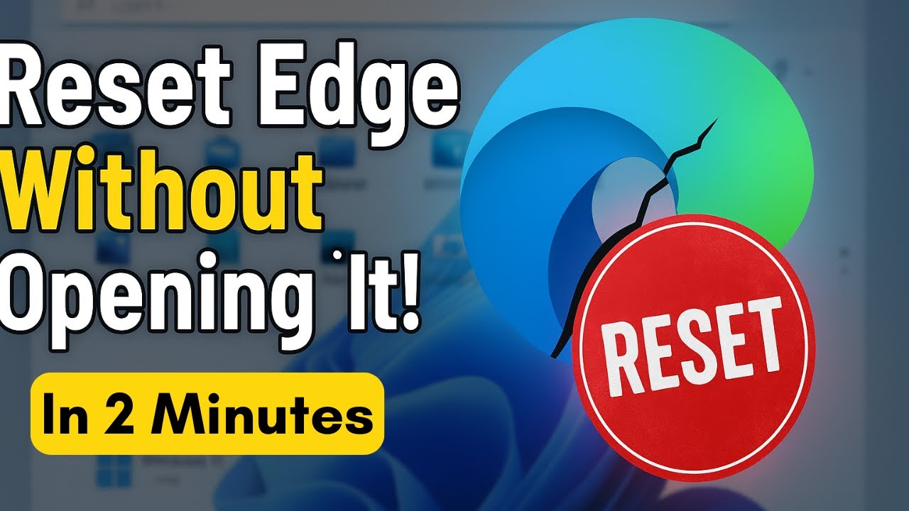 How to Reset Edge Without Opening it ( FULL GUIDE )