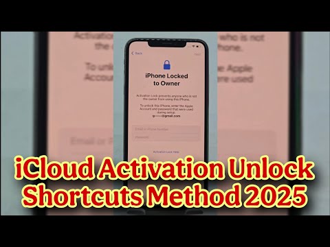 iCloud Activation Unlock With Shortcuts Method 2025
