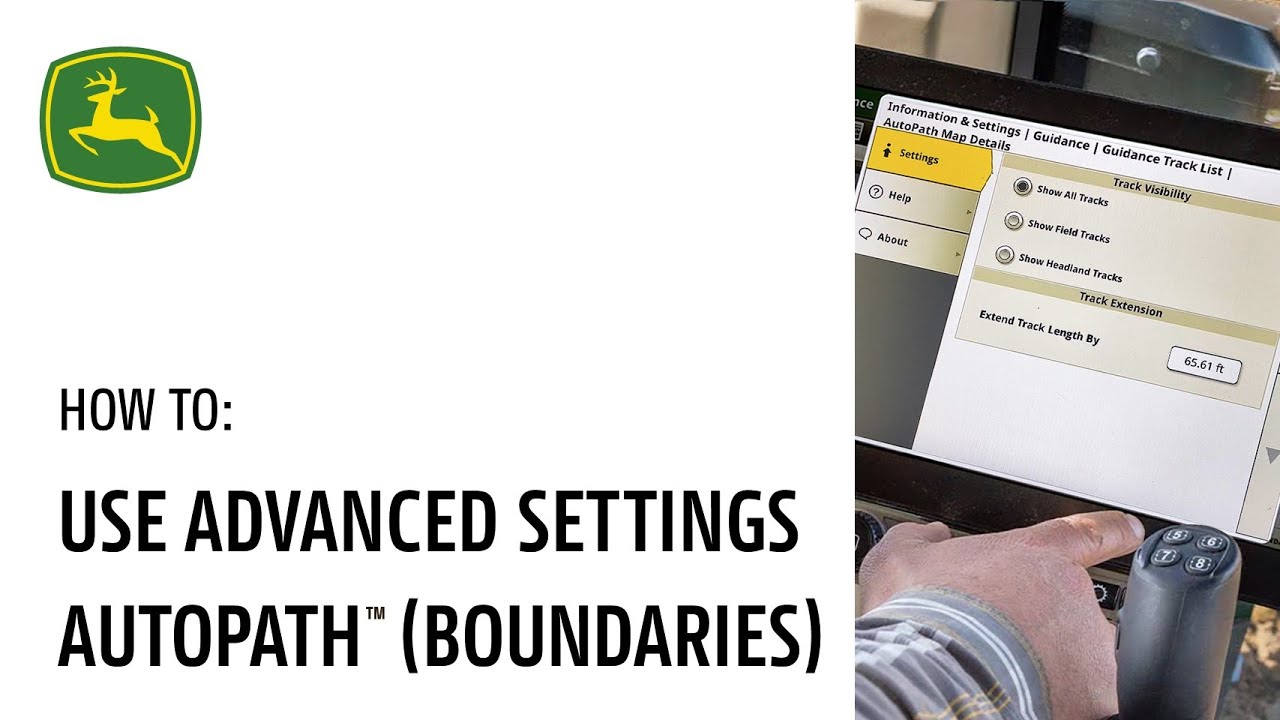 AutoPath™ (Boundaries) Advanced Settings | John Deere