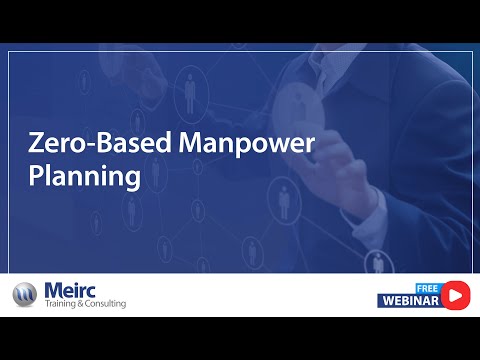 Webinar | Zero-Based Manpower Planning