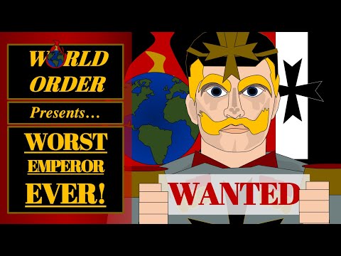 Kaiser Wilhelm II - The World's Worst Emperor