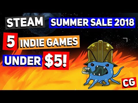 5 Indie Games Under $5 for the Steam Summer Sale 2018