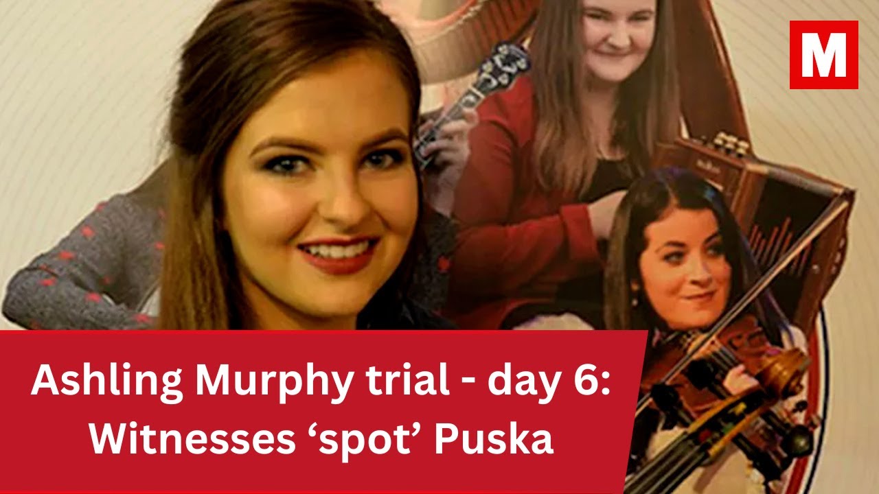 Ashling Murphy murder trial - day 6: Witnesses allegedly see Jozef Puska & paramedics give evidence