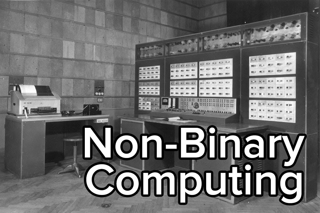 Hackaday 10th Anniversary: Non-Binary Computing