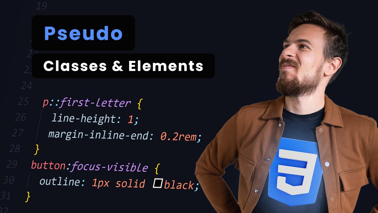CSS Pseudo Classes and Elements Tutorial