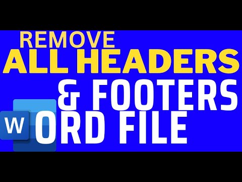 How to Remove All Headers and Footers from Microsoft Word Document