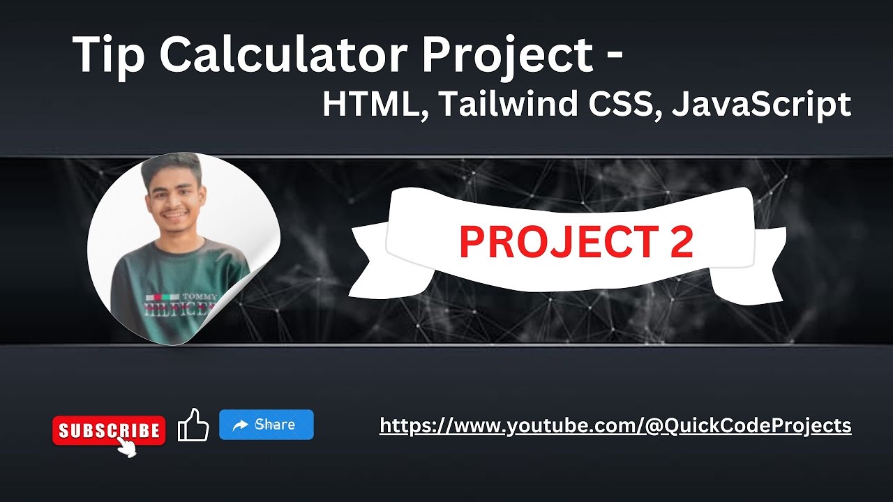 Tip Calculator Using HTML, Tailwind CSS & JavaScript | Beginner Friendly Project with Source Code