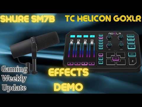 Shure SM7B/TC Helicon GoXLR - Effects Demo - With Kieran
