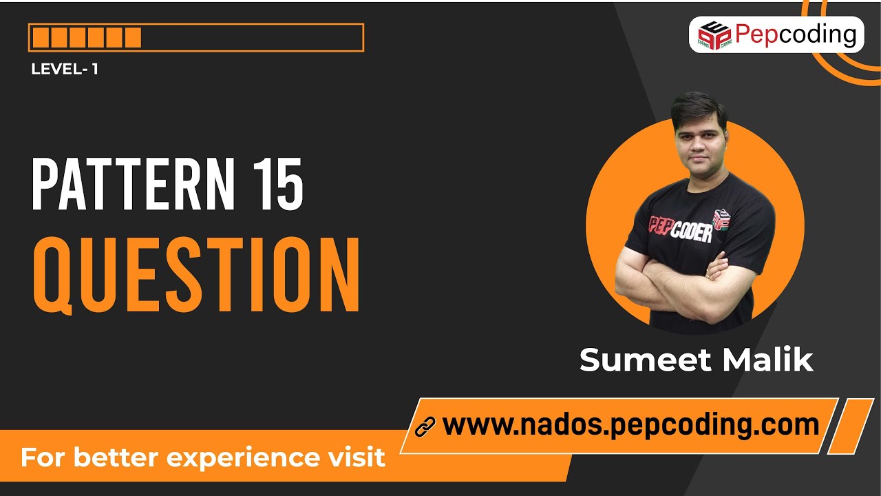 Pattern-15 | Question | Java Foundation Course