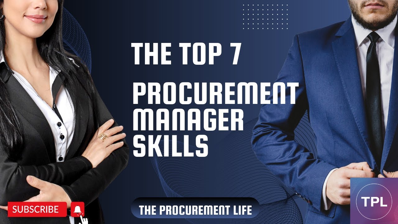 Essential Skills for Procurement Managers | The Procurement Life