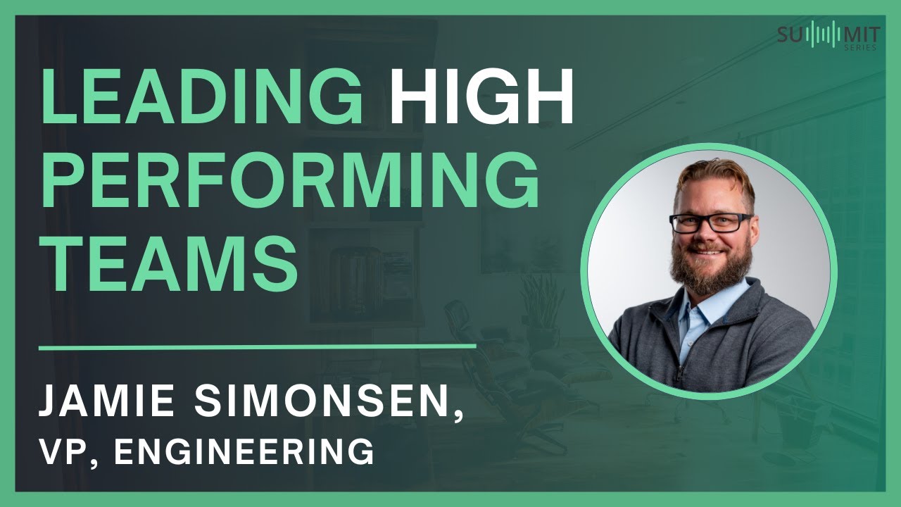 Unlocking the potential of your Engineering team - Jamie Simonsen